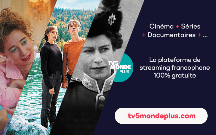 TV5MONDEplus : découvrez les meilleurs programmes à regarder cet été